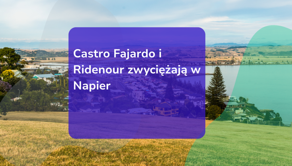 Castro Fajardo i Ridenour zwyciężają w Napier
